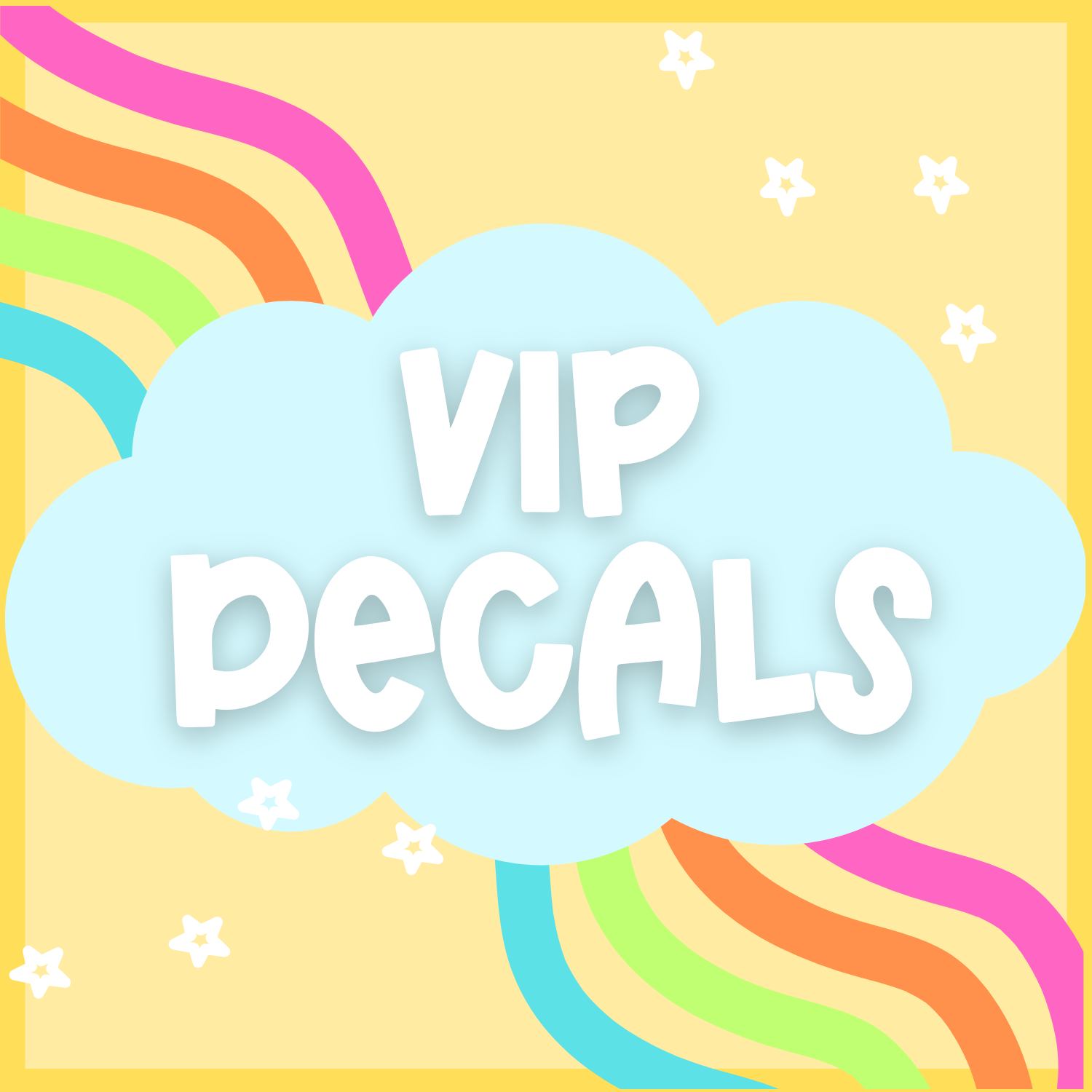 VIP Decals – Hopefully Created