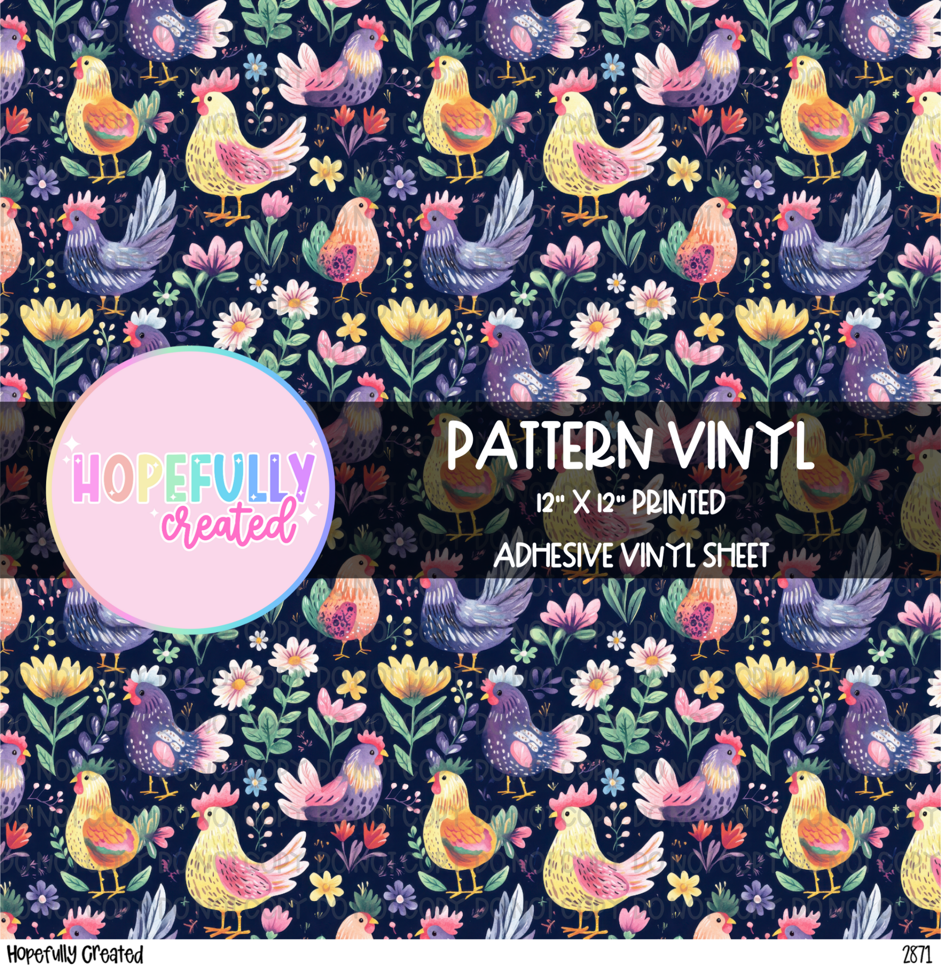 Chickens Vinyl Collection- 2871 – Hopefully Created